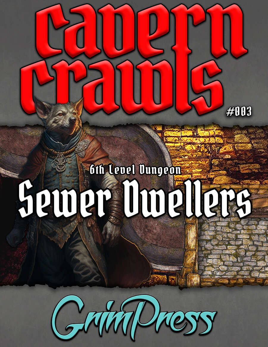 Cavern Crawl #003 - Sewer Dwellers (5e) - Grim Press | Cavern Crawls | DriveThruRPG