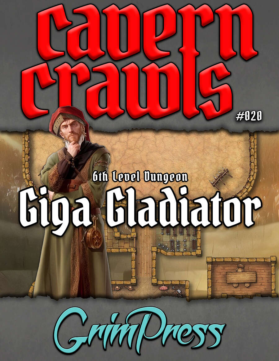 Cavern Crawl #020 - Giga Gladiator (5e) - Grim Press | Cavern Crawls ...
