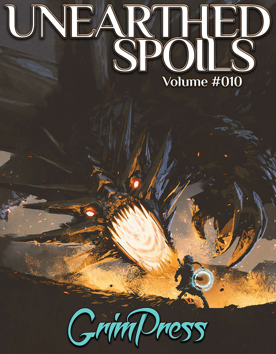 Unearthed Spoils #010 - Dragons! (5e) - Grim Press | DnD5e Compatible | Unearthed Spoils ...