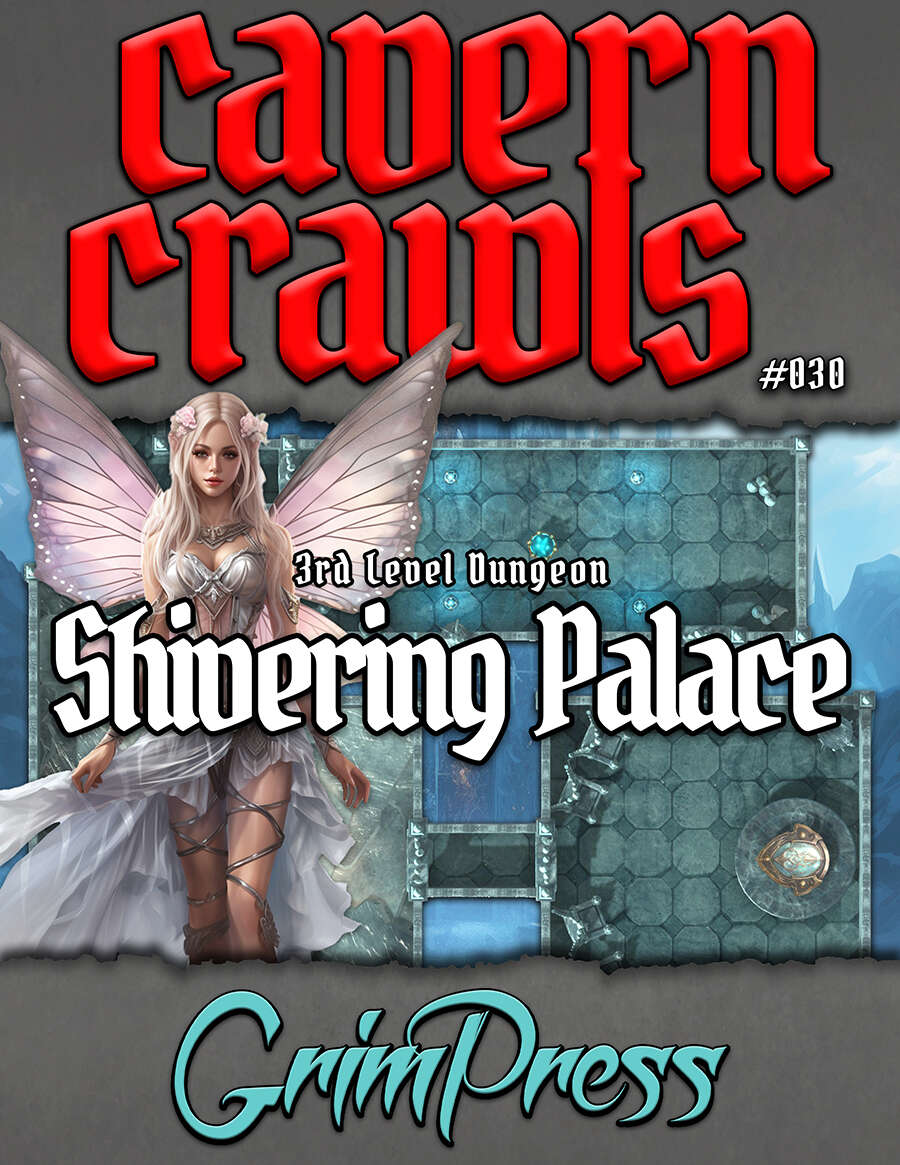 Cavern Crawl #030 - Shivering Palace (5e) - Grim Press | Cavern Crawls | DriveThruRPG
