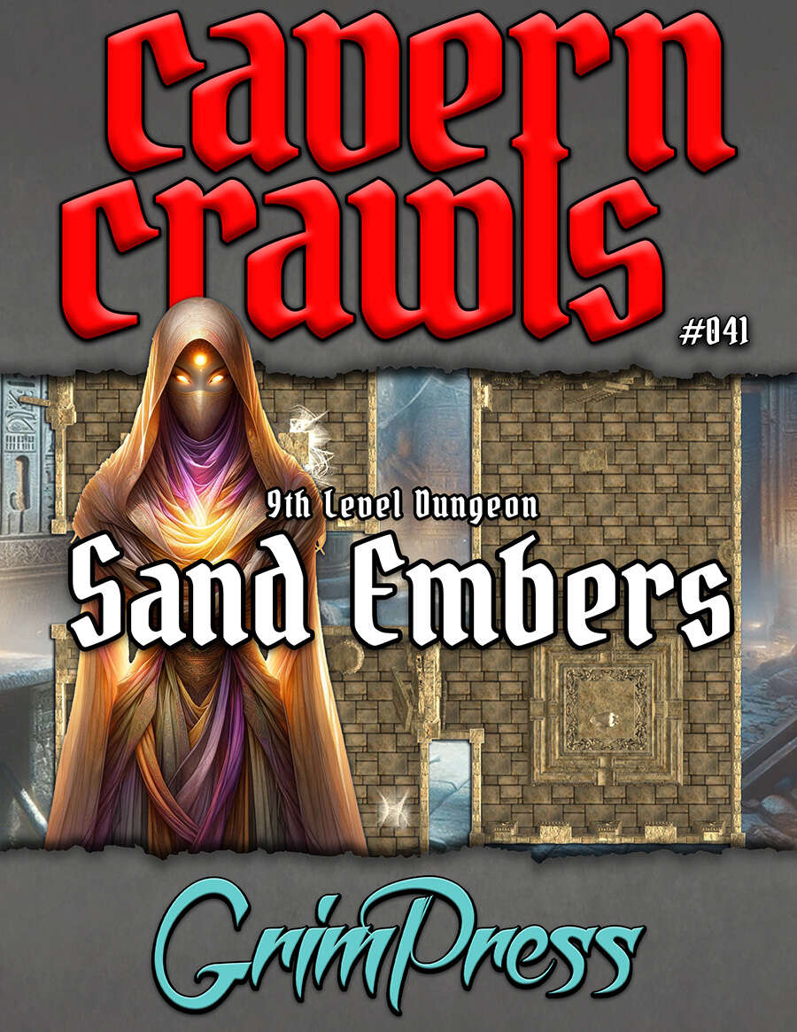 Cavern Crawl #041 - Sand Embers (5e) - Grim Press | Cavern Crawls | DriveThruRPG