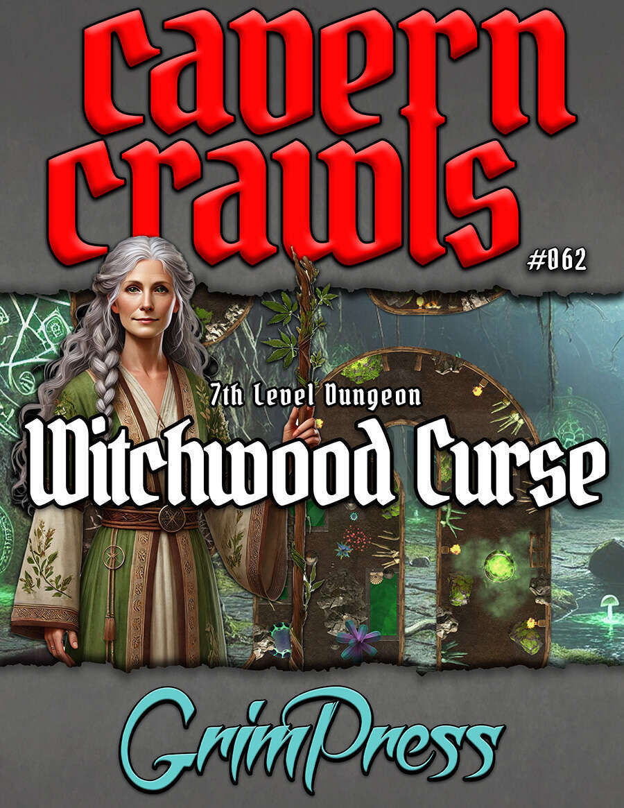 Cavern Crawl #062 - Witchwood Curse (5e) - Grim Press | Cavern Crawls | DriveThruRPG