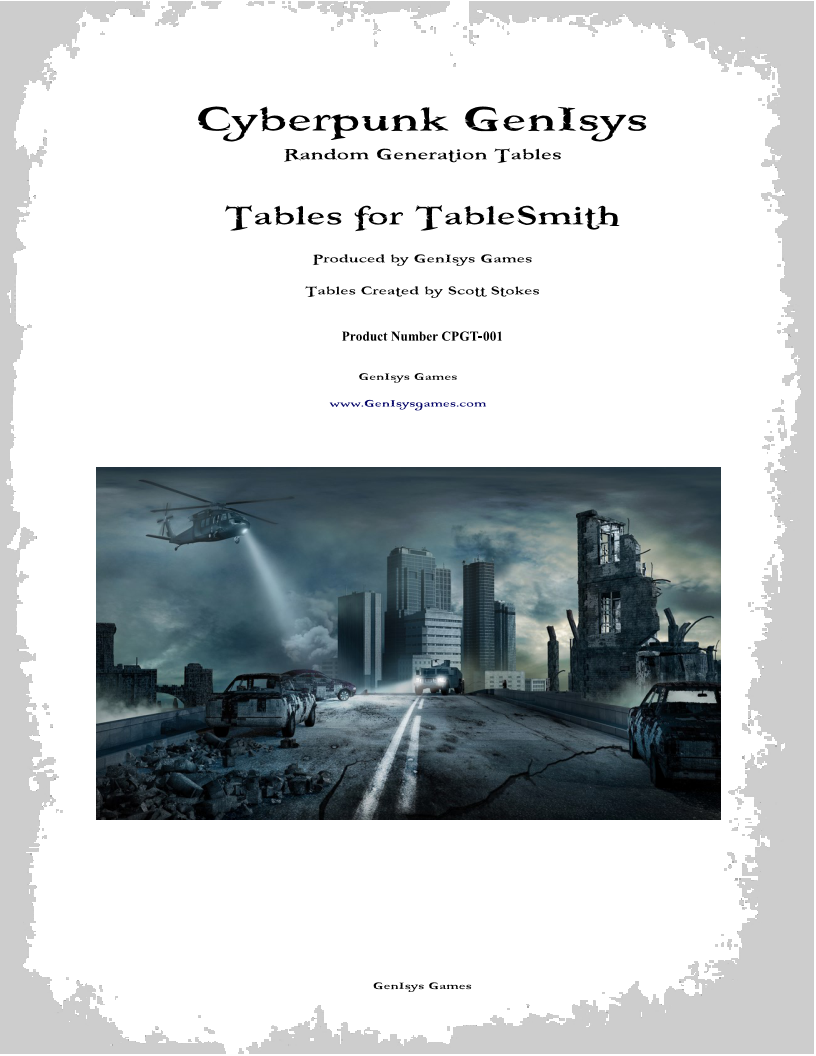 Cyberpunk GenIsys Tables for use with TableSmith - GenIsys Games ...
