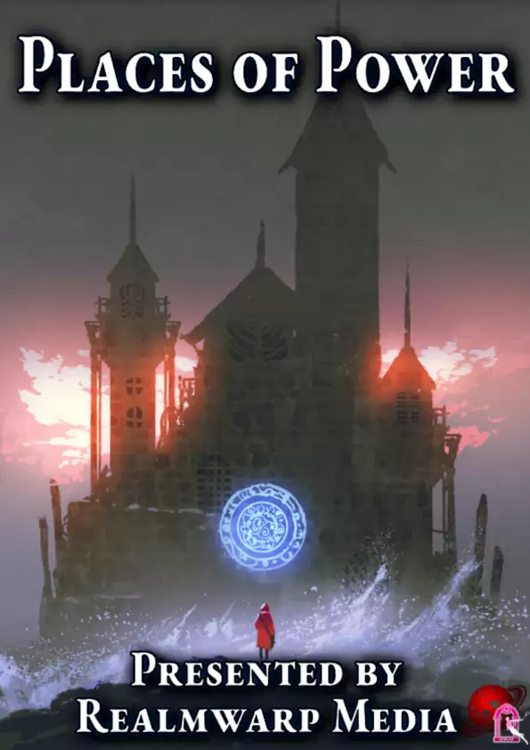 Places of Power - Realmwarp Media | DriveThruRPG