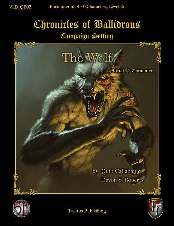 The Wolf (5E) - Tacitus Publishing | Q-Encounters | DriveThruRPG