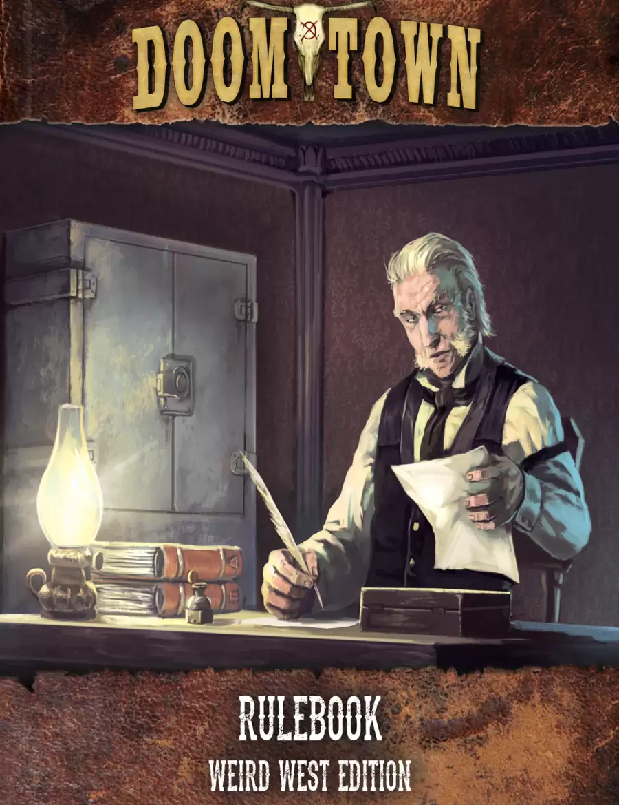 Doomtown Weird West Edition Rulebook - Pine Box Entertainment ...