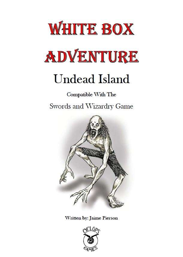 Undead Island - Cyclops Games | DriveThruRPG