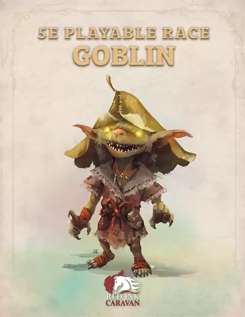 5e Playable Race – Goblin - Red Ink Caravan | 5e Player Options ...