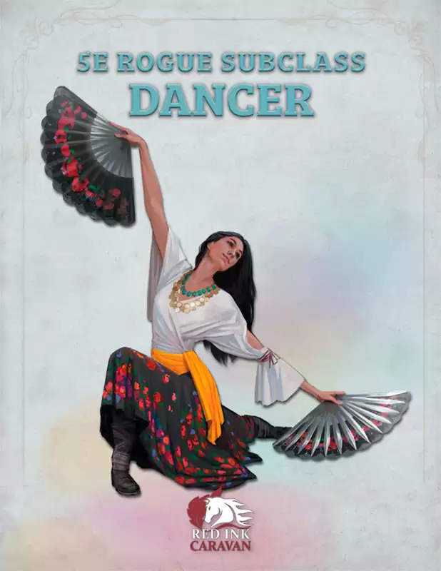 5e Rogue Subclass – Dancer - Red Ink Caravan | 5e Player Options ...