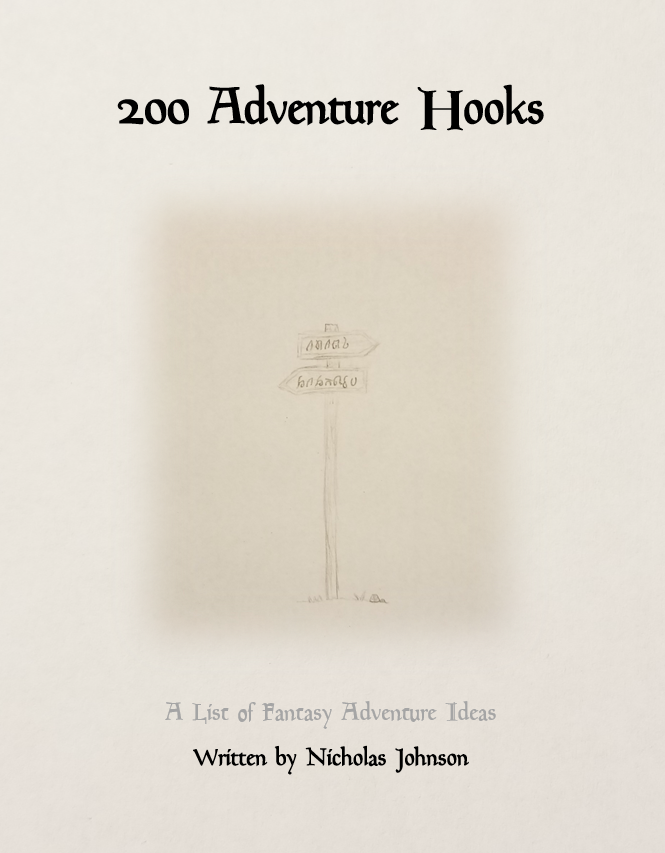 200 Adventure Hooks - Nicholas Johnson | DriveThruRPG