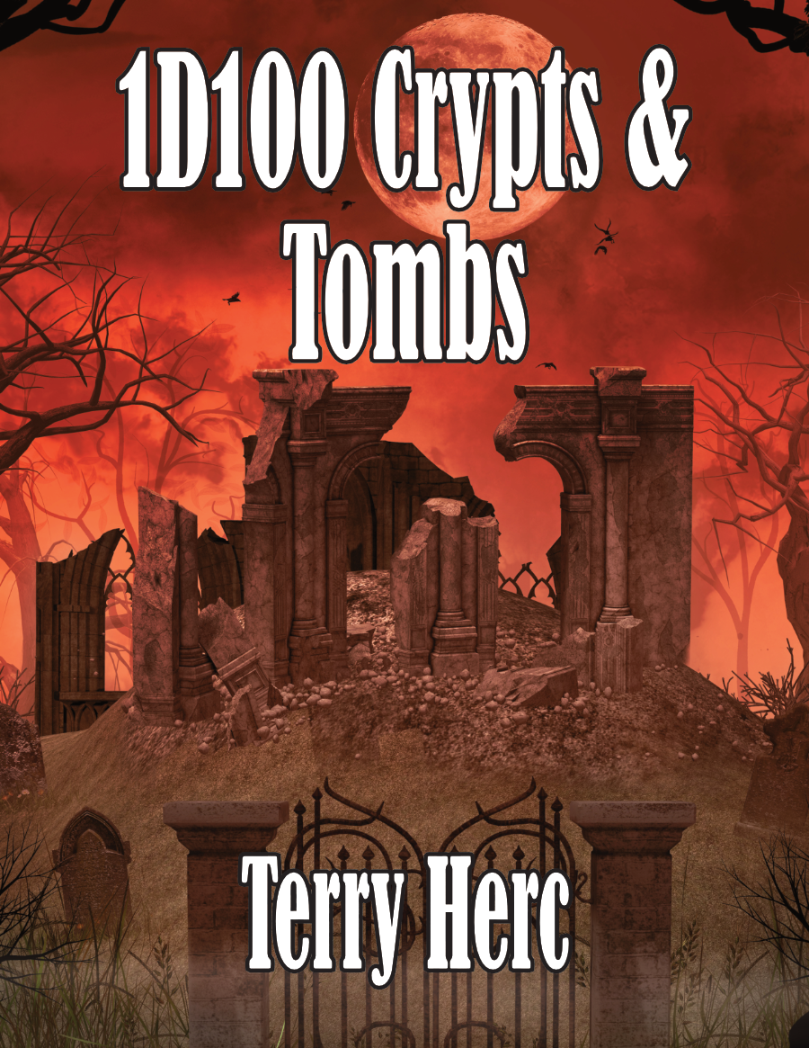 1d100 Crypts and Tombs - Terry Herc | DriveThruRPG