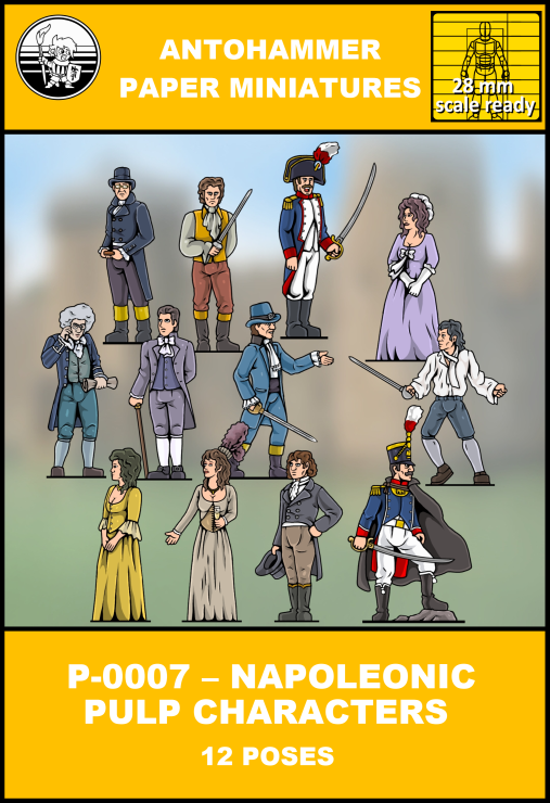 P-0007 - NAPOLEONIC PULP CHARACTERS - antohammer the lonely wargamer ...