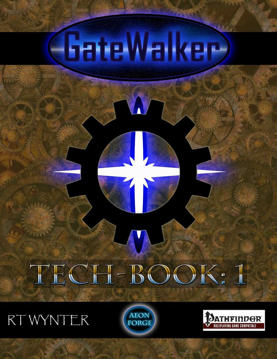 GateWalker: Tech-Book 1 - Aeon Forge | DriveThruRPG