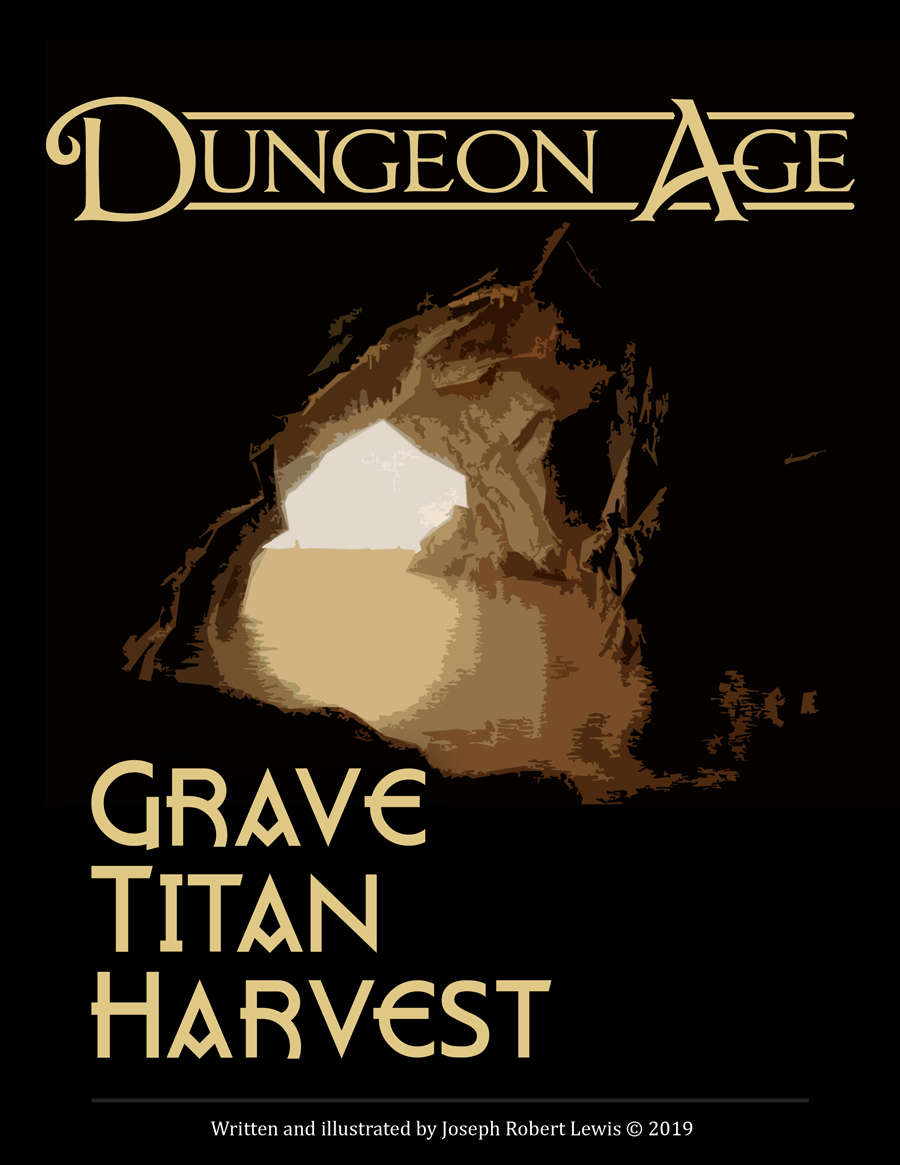 Grave Titan Harvest - Dungeon Age Adventures | DriveThruRPG