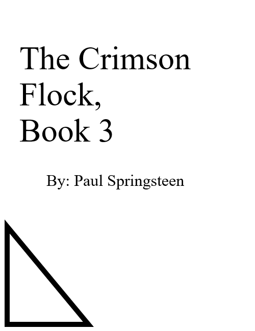 The Crimson Flock, Book 3 - Paul Springsteen | DriveThruRPG