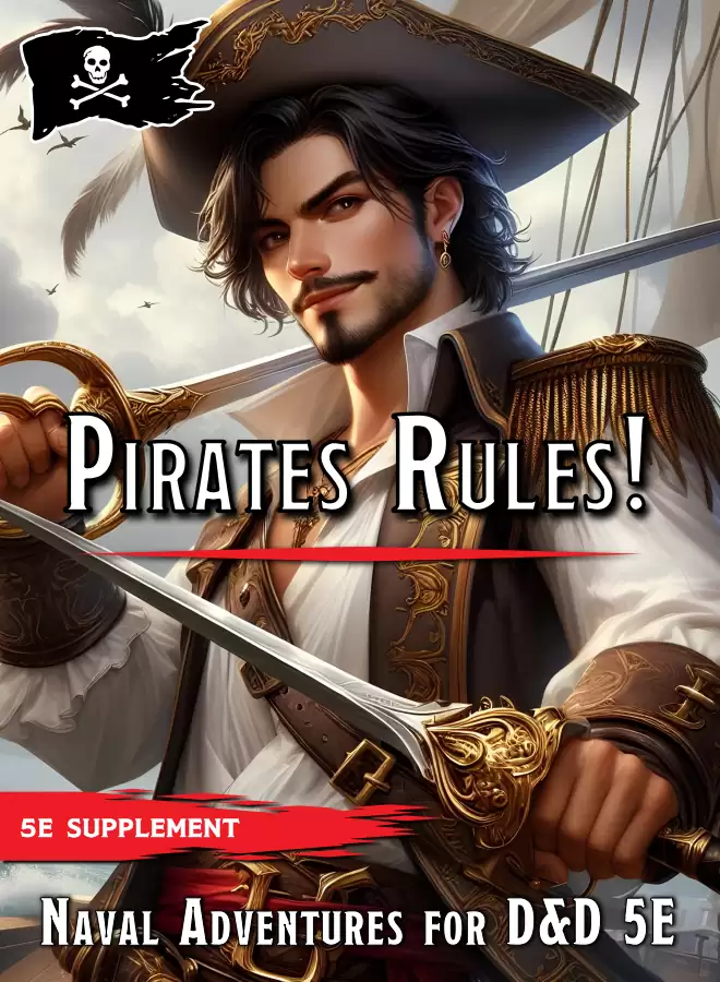 Pirate Rules! for 5E - Nerdura Games | DriveThruRPG