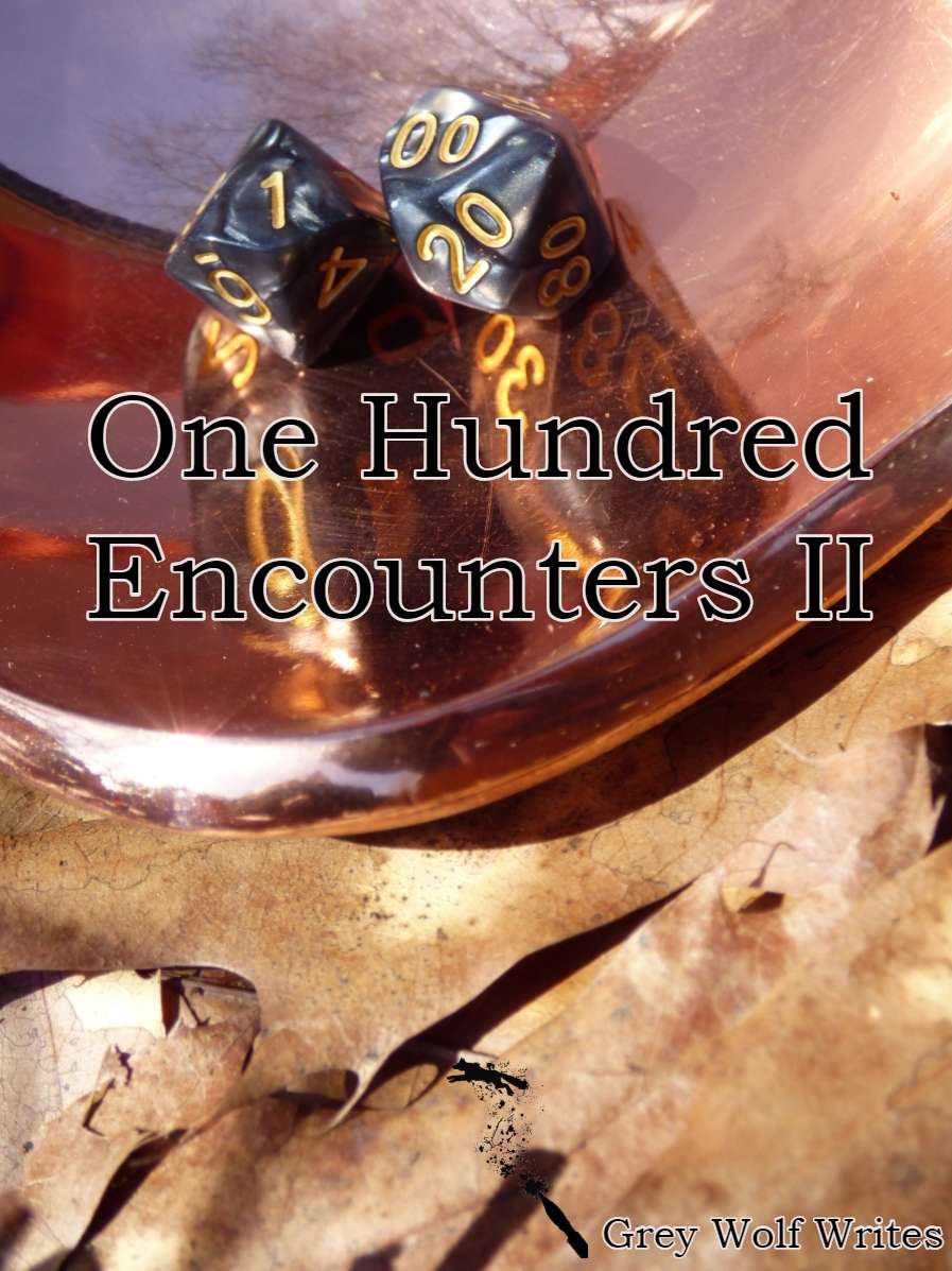 100 Encounters II - Grey Wolf Writes | DriveThruRPG
