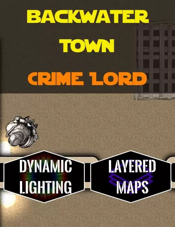Backwater Town: Crime Lord Headquarters | Dynamic Lighting - MmpApps ...