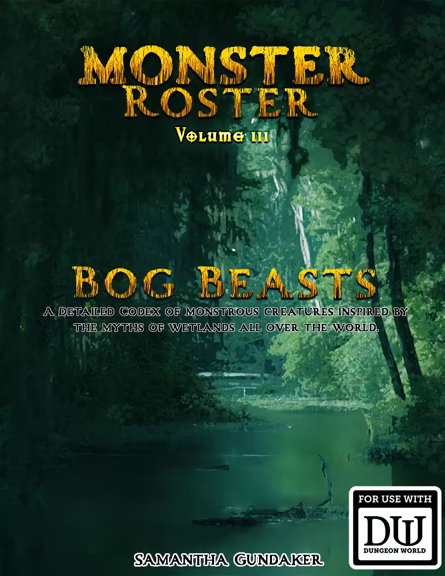 Monster Roster III: Bog Beasts - Lost Dutchman Publishing | DriveThruRPG
