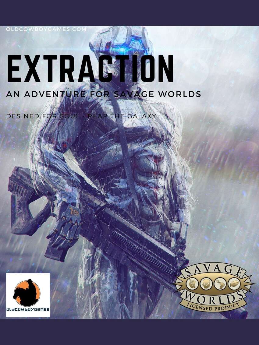 Extraction. Adventure for SOUL - Reap The Galaxy - OldCowboyGames ...