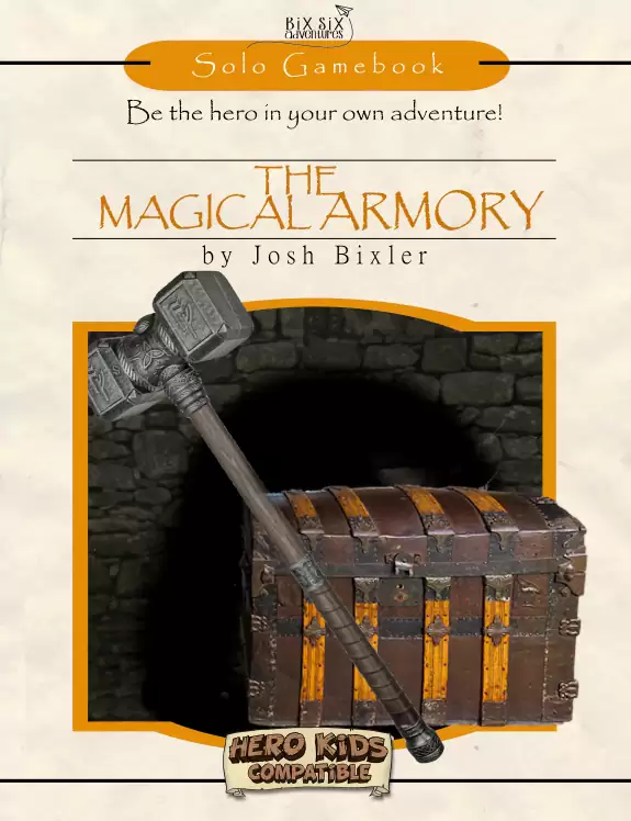 The Magical Armory Solo Gamebook - Hero Kids Compatible - Bix Six ...