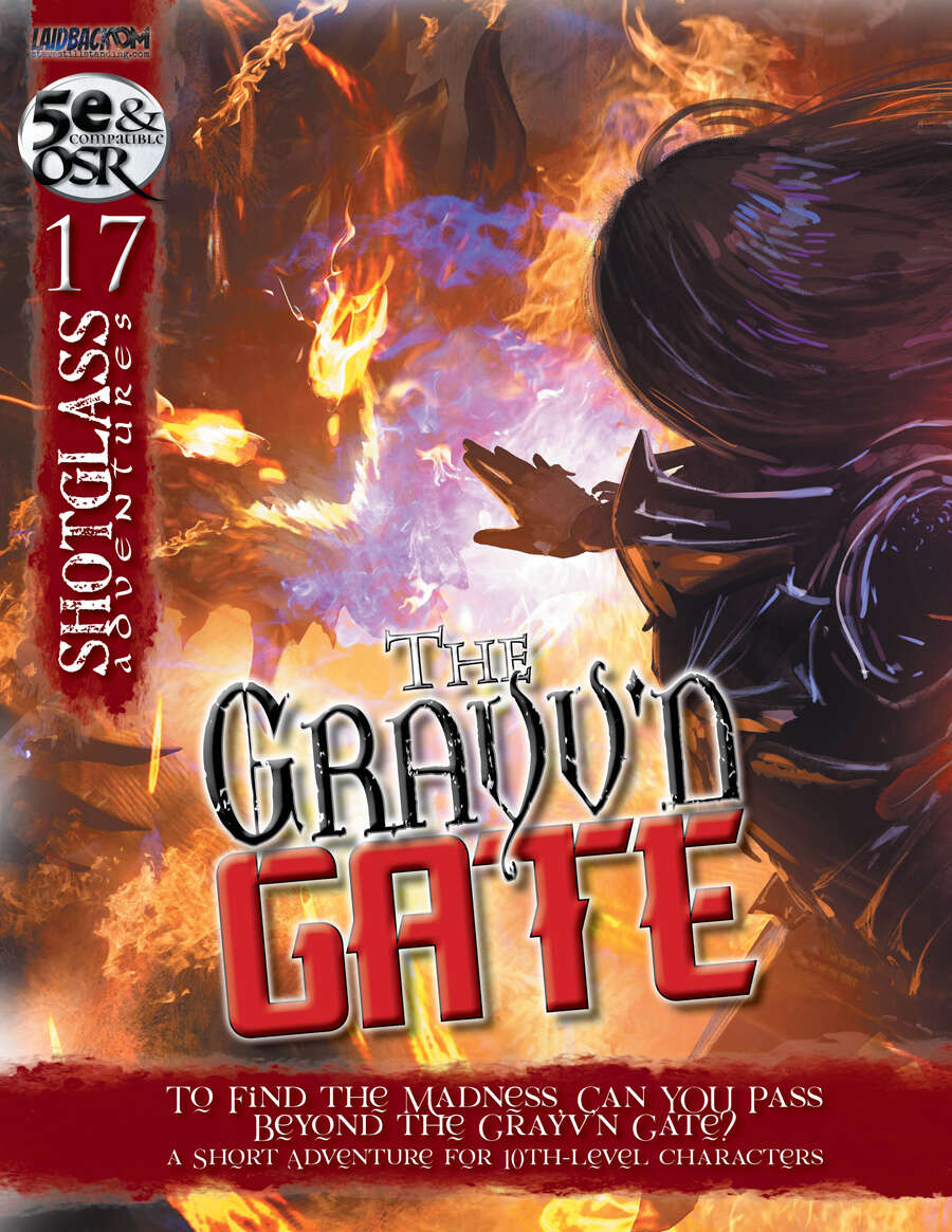 SHOTGLASS ADVENTURES#17: The Grayv'n Gate - Laidback DM | Shotglass ...