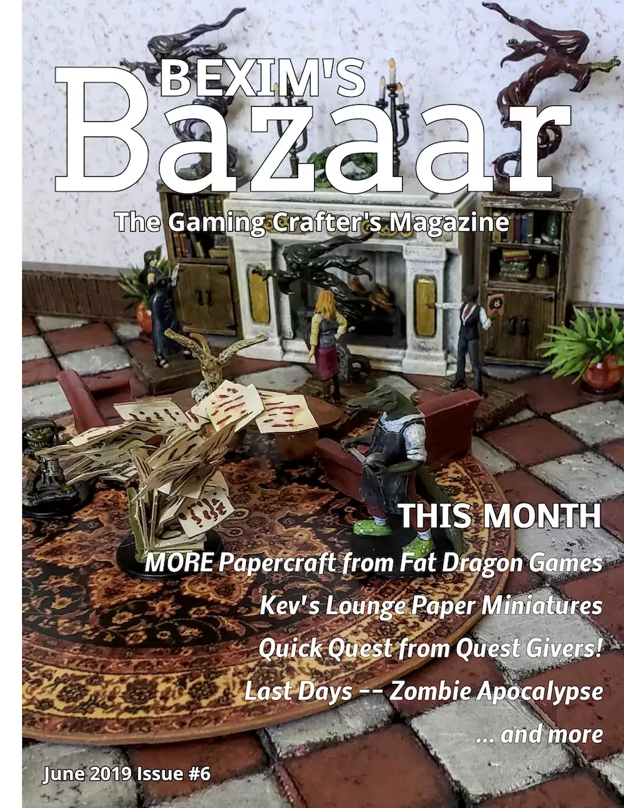 Bexim's Bazaar Gaming Magazine Issue #06 - The Tabletop Engineer ...