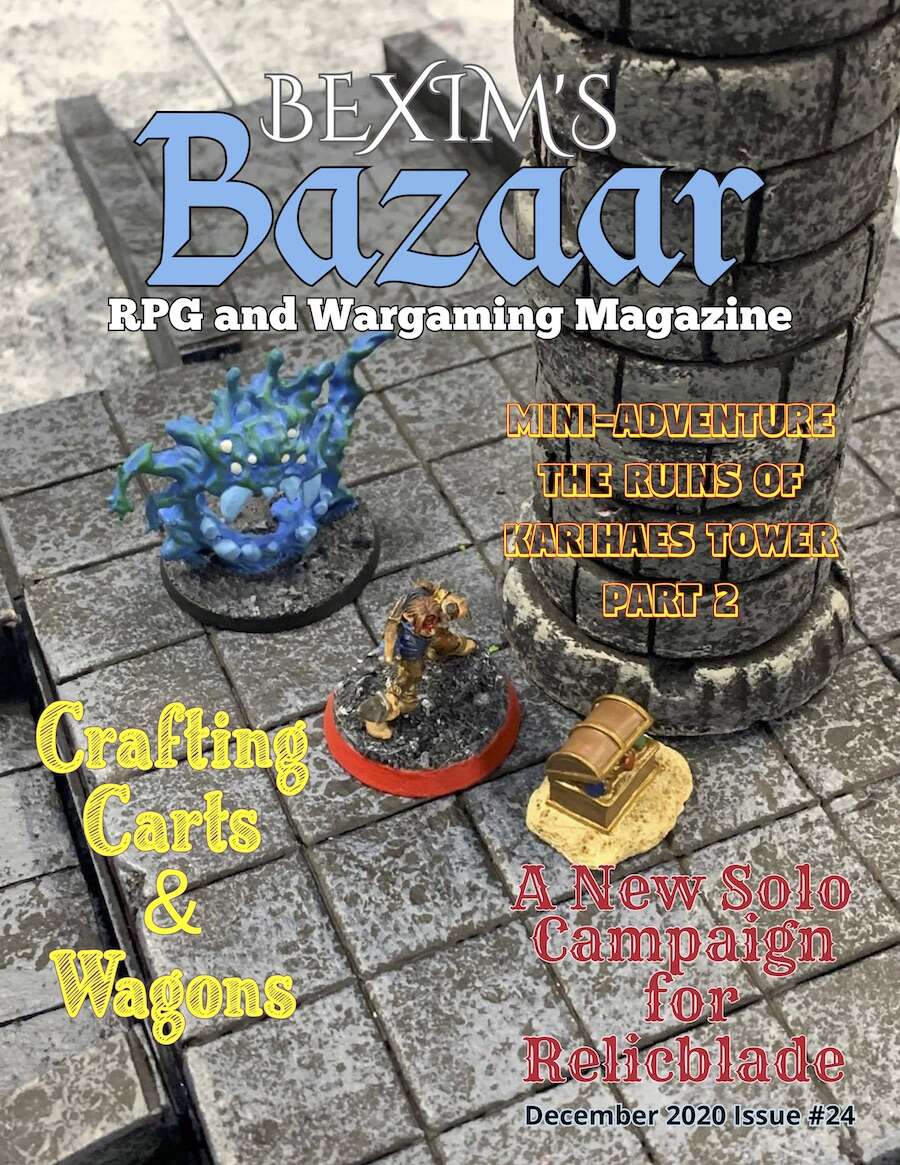 Bexim's Bazaar Gaming Magazine Issue #24 - The Tabletop Engineer ...