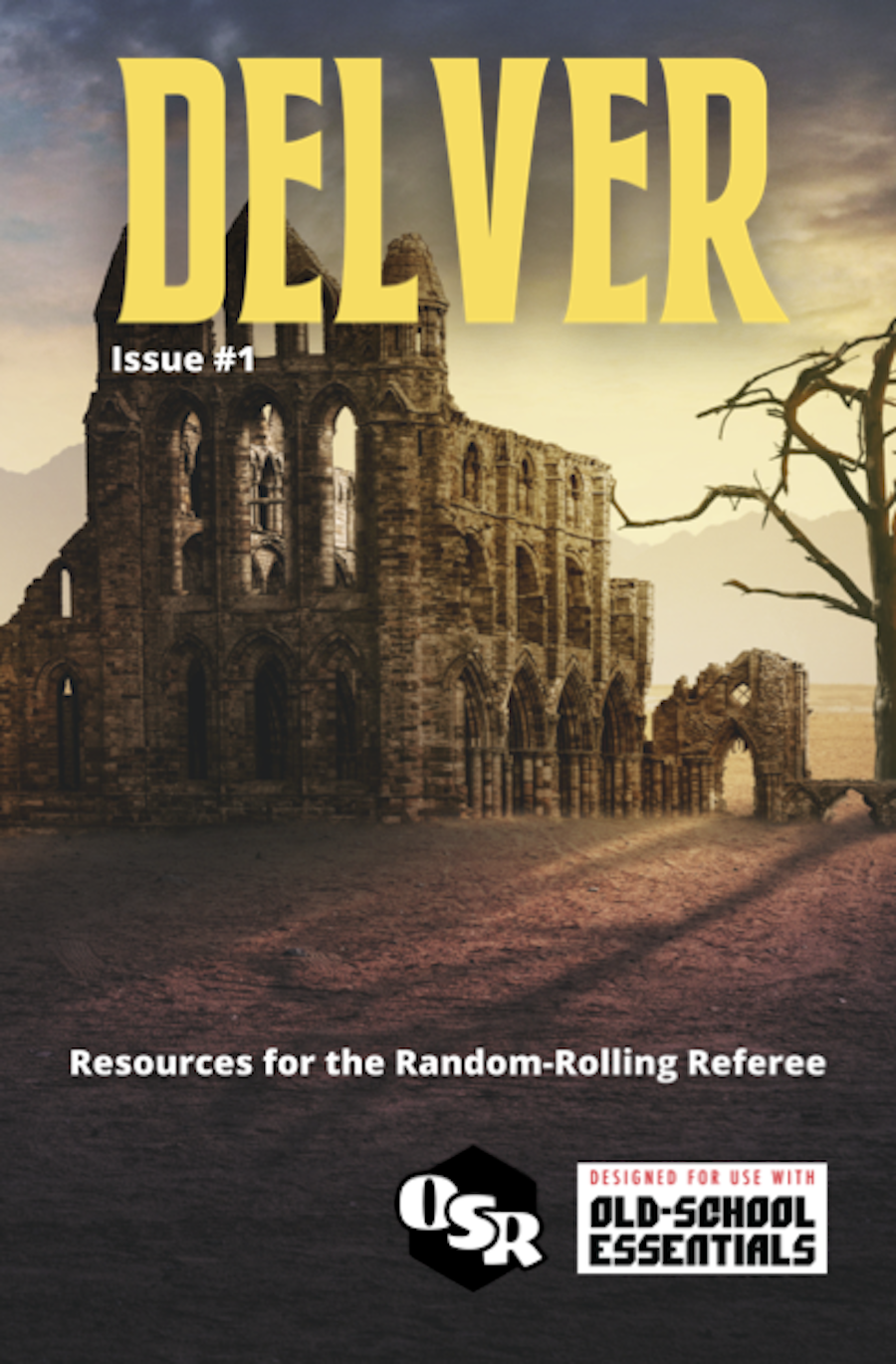 Delver Magazine Issue #1 - OSR / OSE Resource - The Tabletop Engineer ...