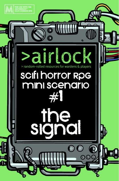 Sci-Fi Horror RPG Mini Scenario 1 - The Signal - The Tabletop Engineer ...
