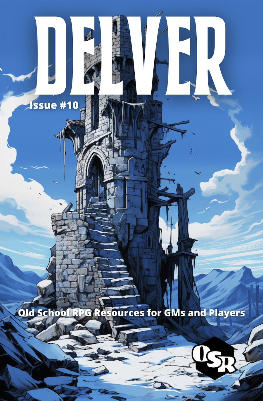 Delver Magazine Issue #10 - OSR / OSE Resource - The Tabletop Engineer ...