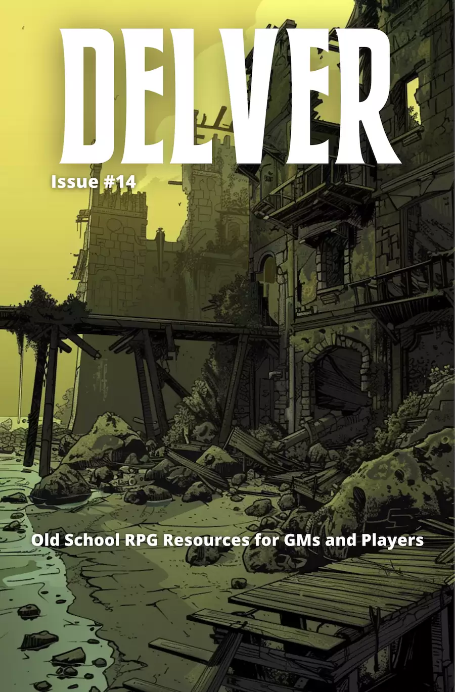 Delver Magazine Issue #14 - OSR / OSE Resource - The Tabletop Engineer ...
