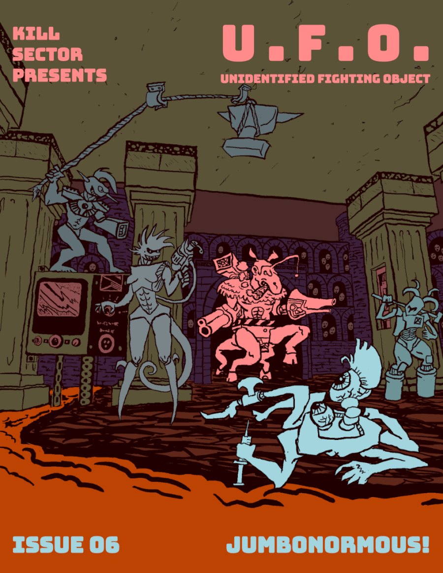 UFO Issue 06 - Jumbonormous! - Kill Sector Quarterly Zine - Bahunga Worldwide | DriveThruRPG