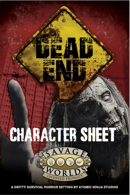 Dead End Custom Character Sheet - Atomic Ninja Studios | DriveThruRPG