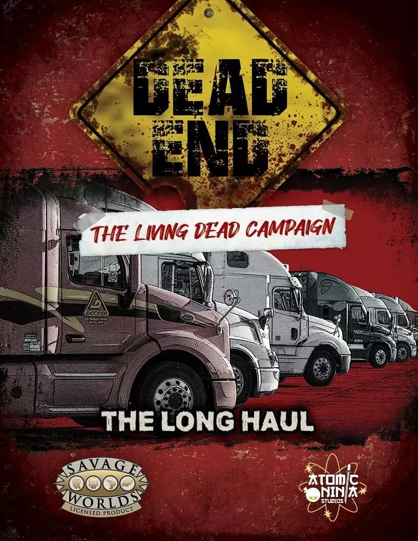 Dead End (TLDC): 2x01 - The Long Haul - Atomic Ninja Studios | DriveThruRPG