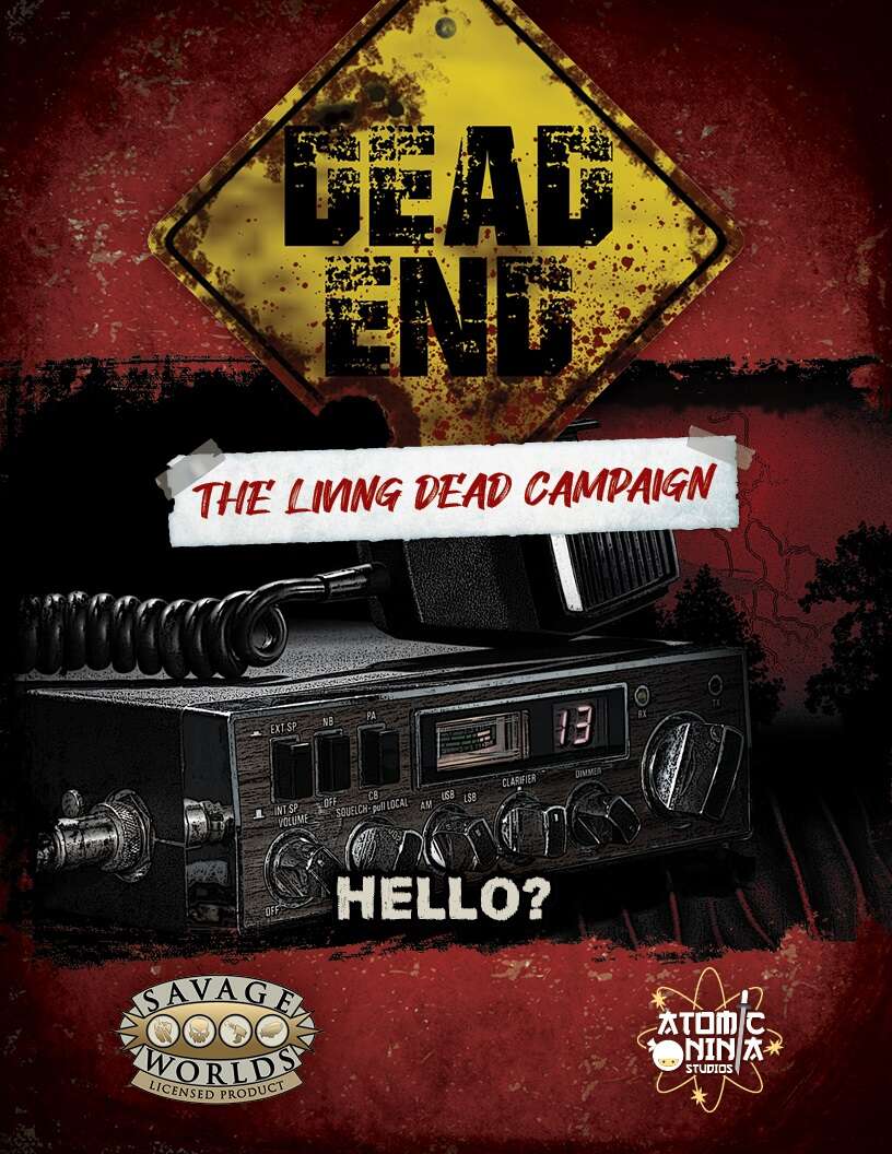 Dead End (TLDC): 2x06 - Hello? - Atomic Ninja Studios | DriveThruRPG