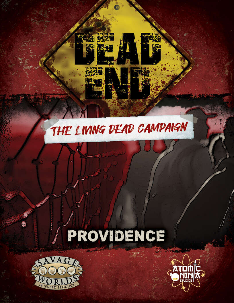 Dead End (TLDC): 3x10 - Providence - Atomic Ninja Studios | DriveThruRPG