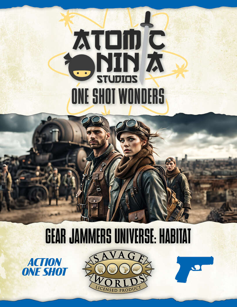 Gear Jammers Universe: Habitat - Atomic Ninja Studios | DriveThruRPG