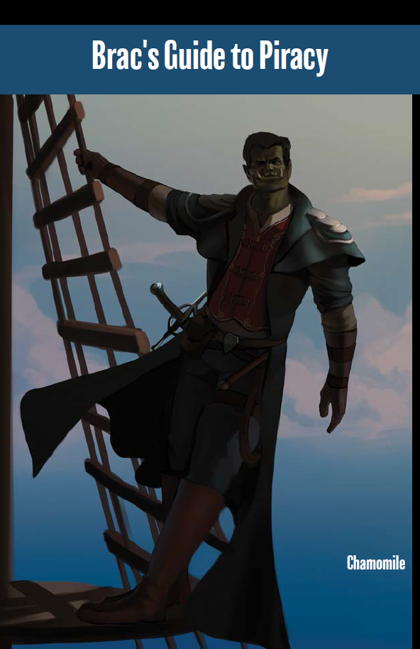 Brac's Guide to Piracy - ChamomileHasAdventures | Chamomile's Guide to ...