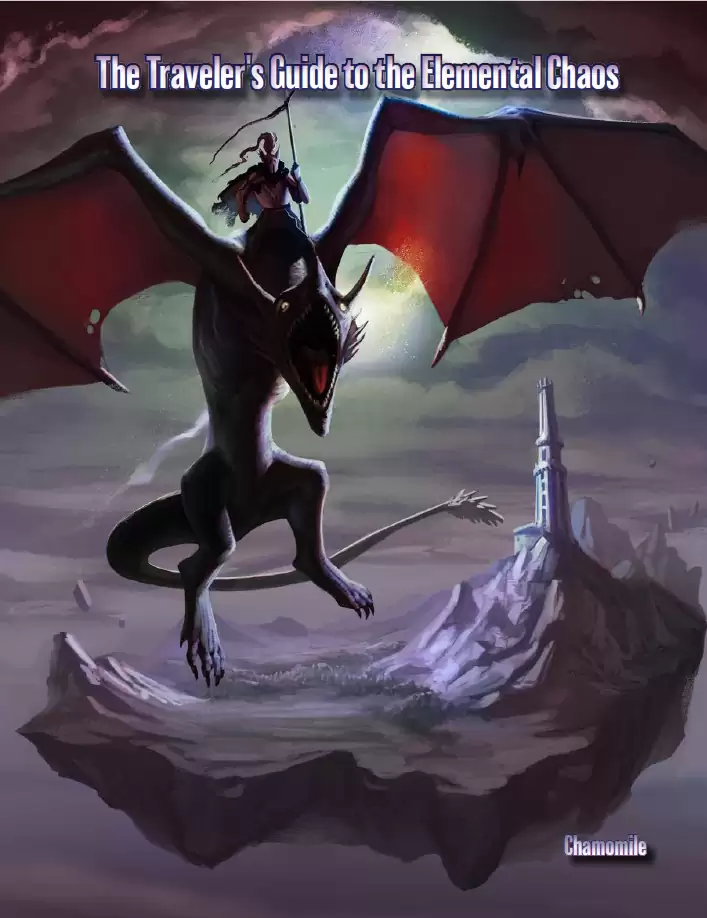 Traveler's Guide to the Elemental Chaos - ChamomileHasAdventures ...