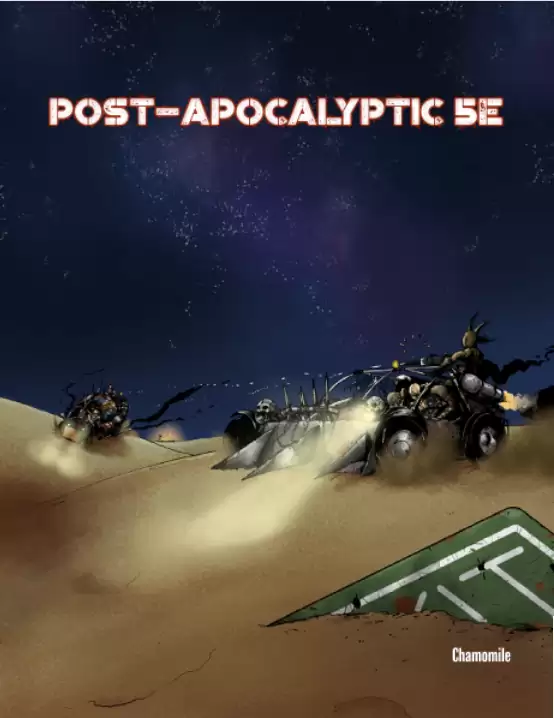 Post-Apocalyptic 5e - ChamomileHasAdventures | DriveThruRPG