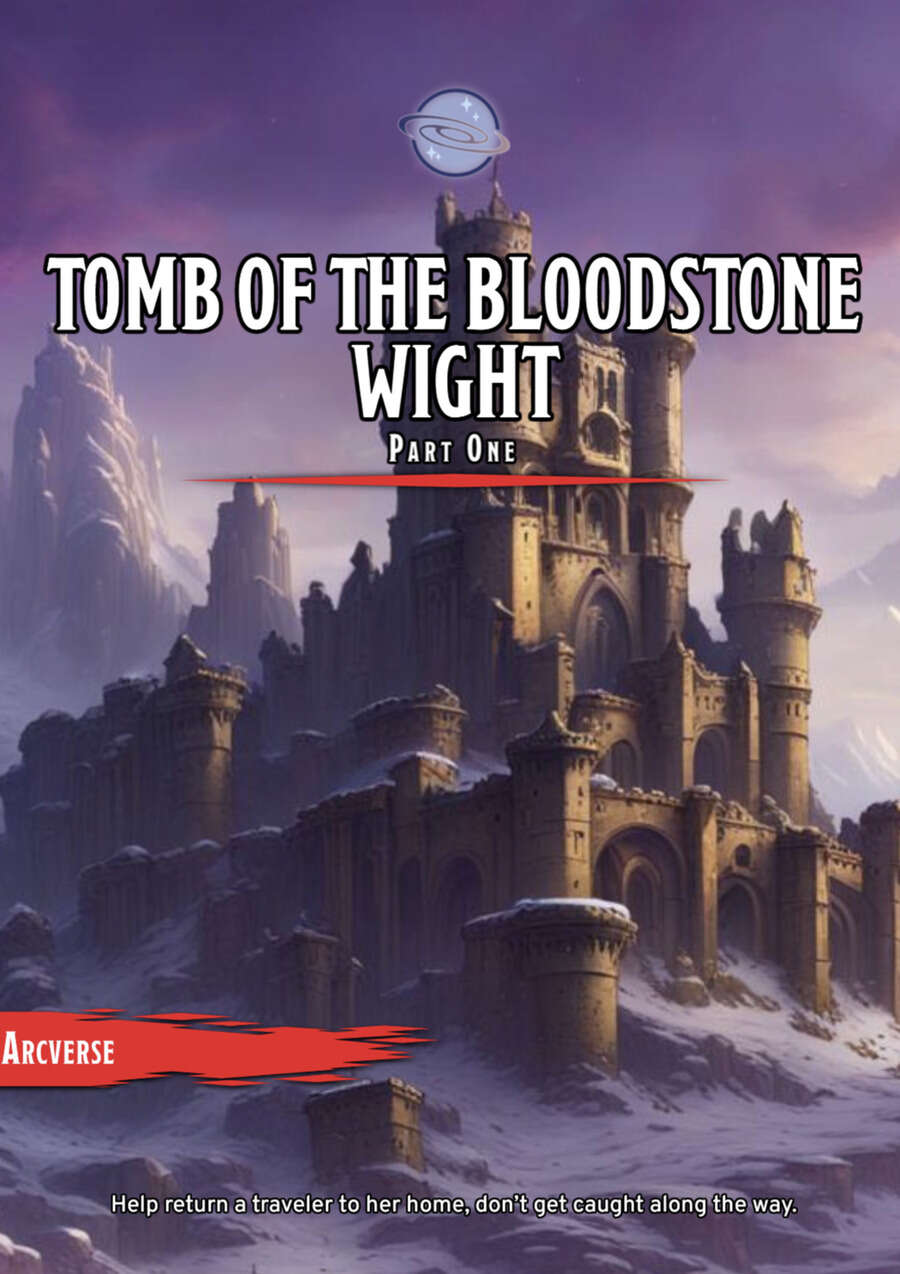 The Bloodstone Wight (Part One)- A 5th Edition One Shot Adventure - Arclands Online | DriveThruRPG