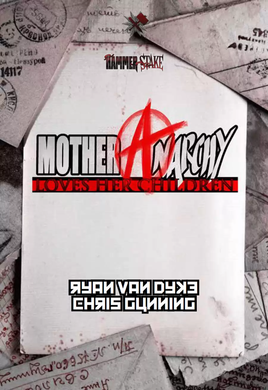 The Hammer and the Stake: Mother Anarchy Loves Her Children ...