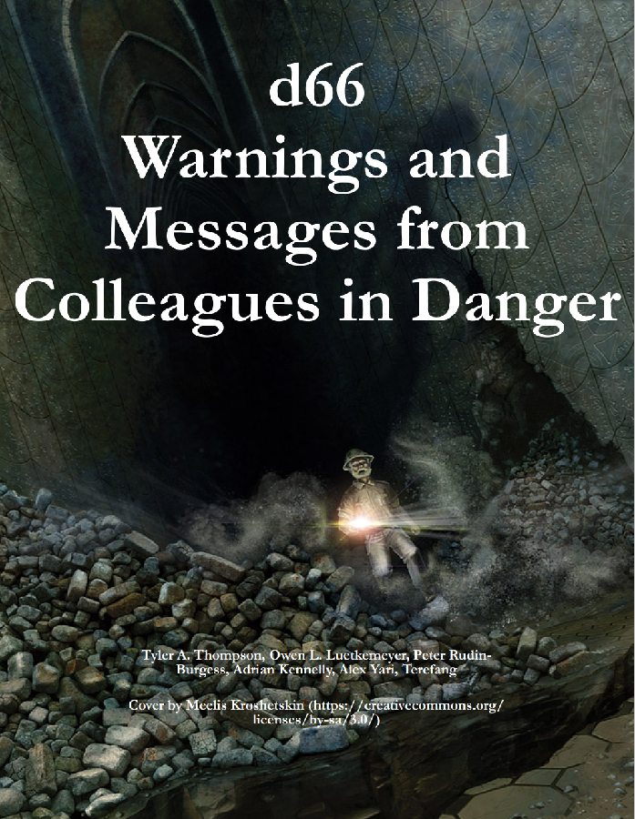 d66 Warnings and Messages from Colleagues in Danger - Sad Fishe Games ...