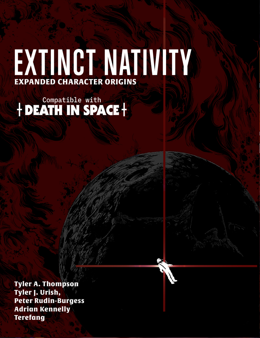 Extinct Nativity - Expanded Character Origins for Death in Space - Sad ...