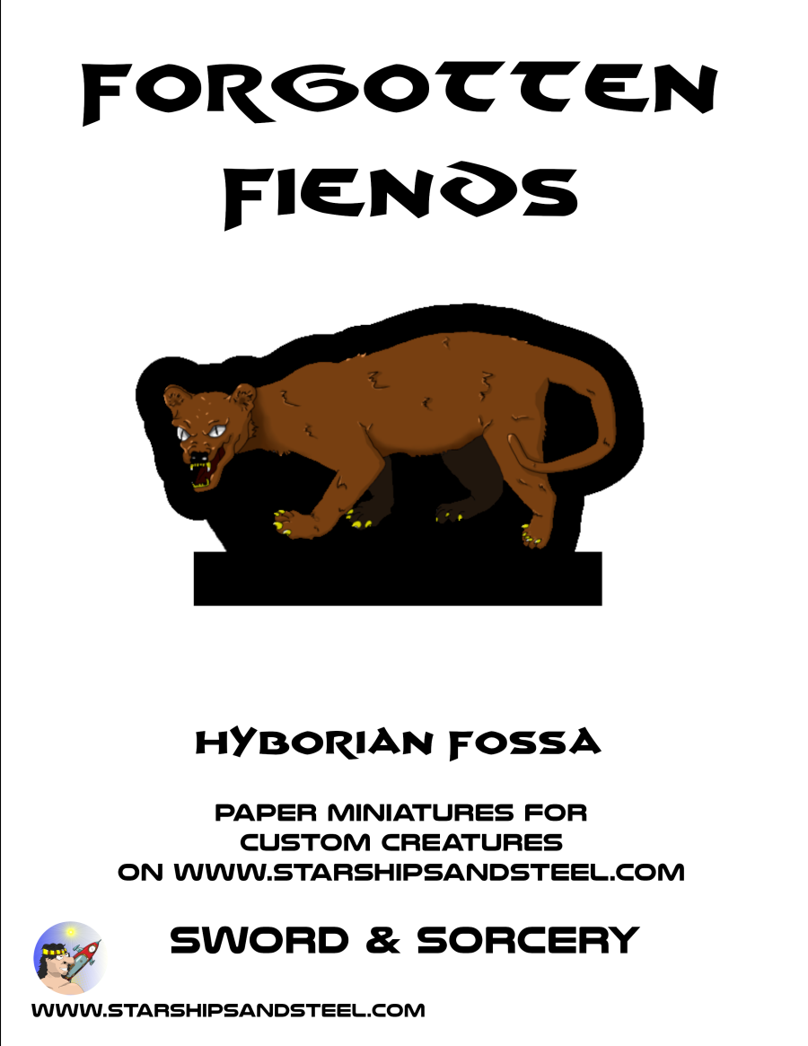 Forgotten Fiends: Hyborian Fossa - Starships & Steel | Paper Miniatures ...