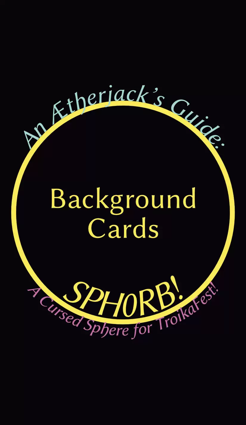 An Ætherjack’s Guide: SPH0RB!, A Cursed Sphere for TroikaFest ...