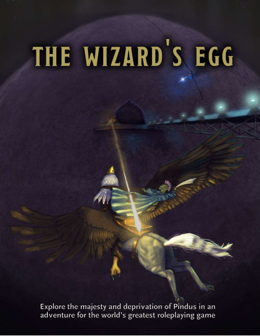 The Wizard's Egg - 5E High Magic One-shot - Shadows of Pindus ...