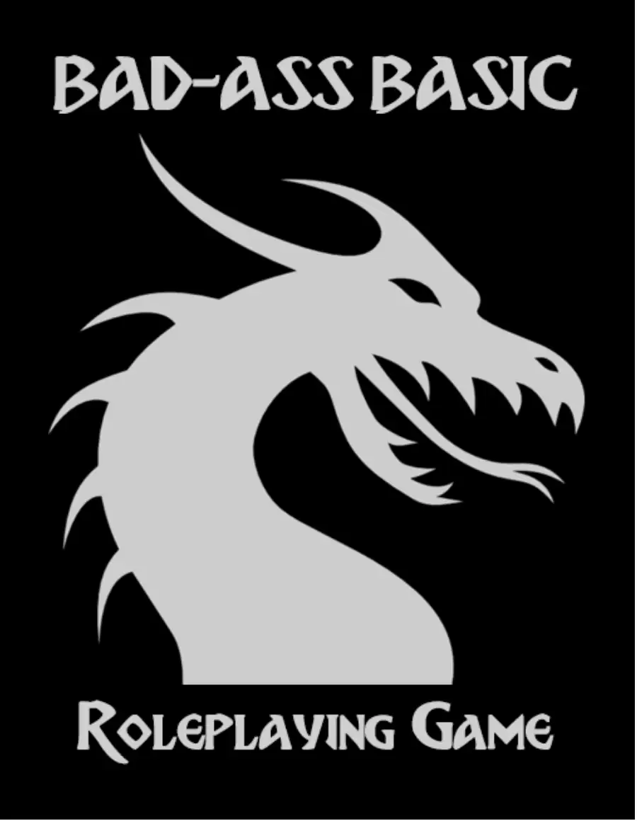 Bad-Ass Basic RPG - Ironic Hero Games | DriveThruRPG