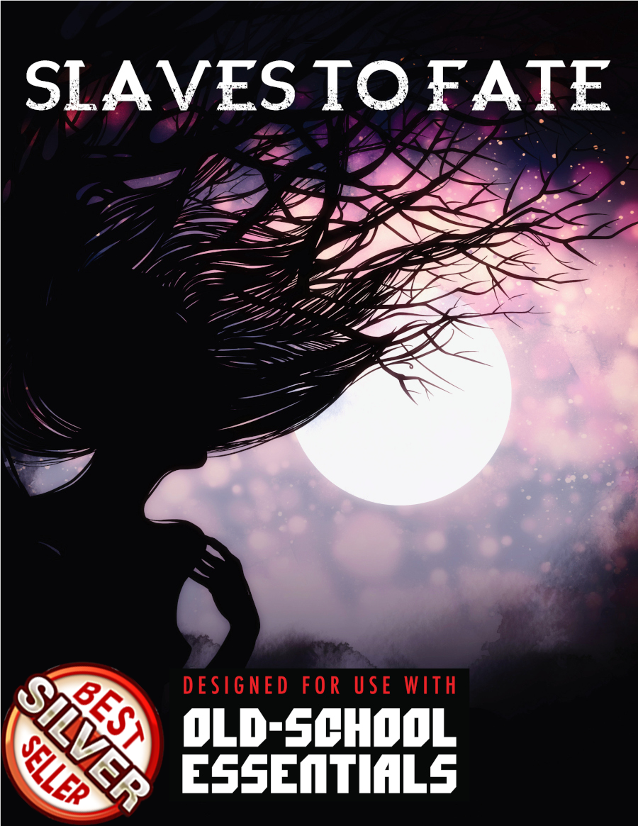 Slaves to Fate - Adventure for Old-School Essentials - Earl of Fife ...